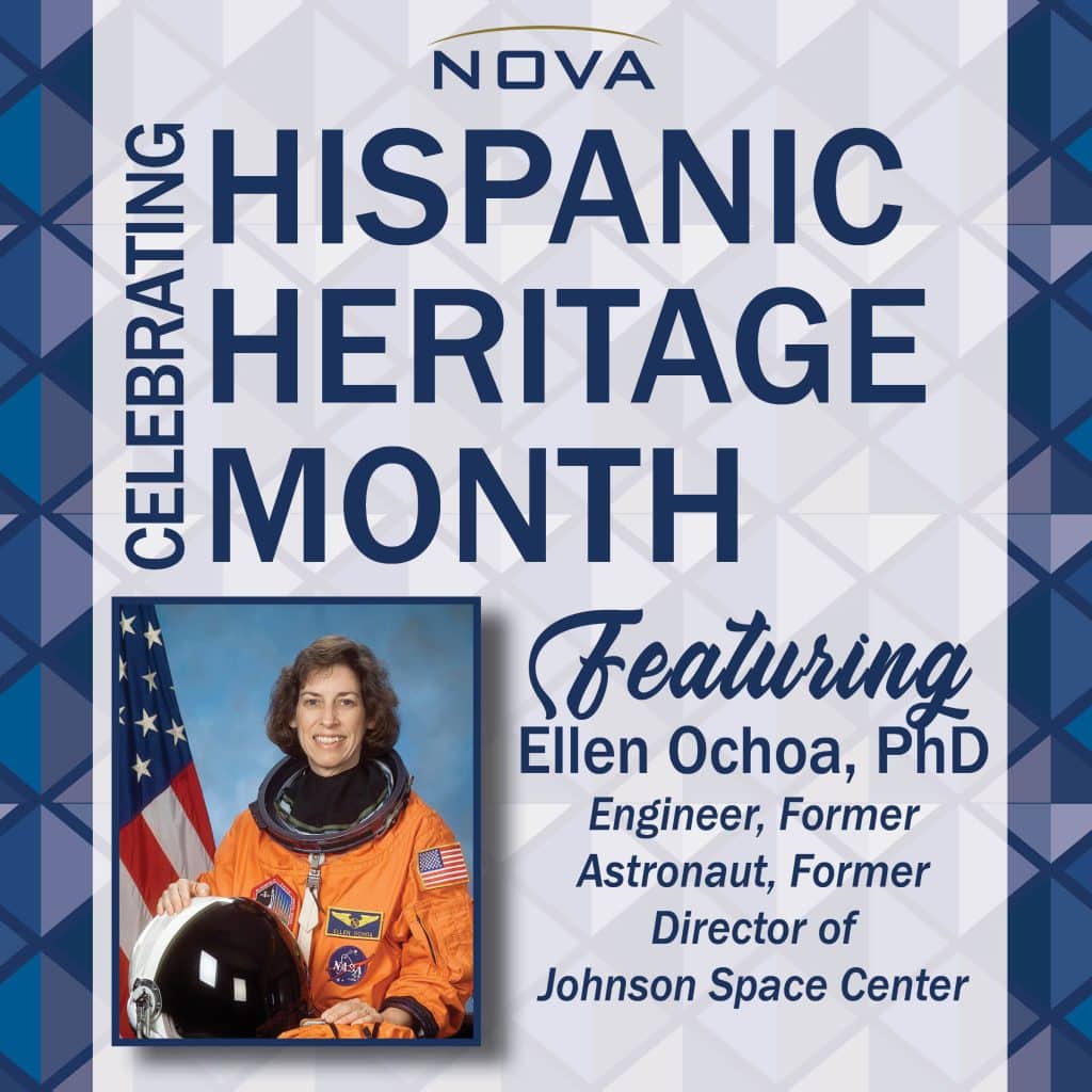 Hispanic Heritage Month – Featuring Ellen Ochoa, PhD | NOVA Engineering